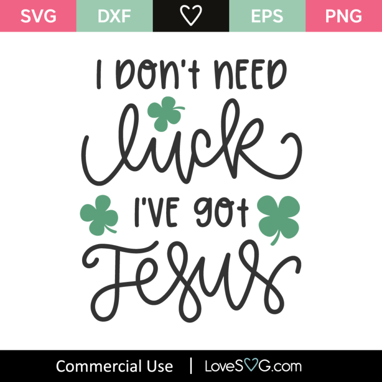 I Don T Need Luck SVG Cut File - Lovesvg.com I Don T Need Luck SVG Cut File - Lovesvg.com